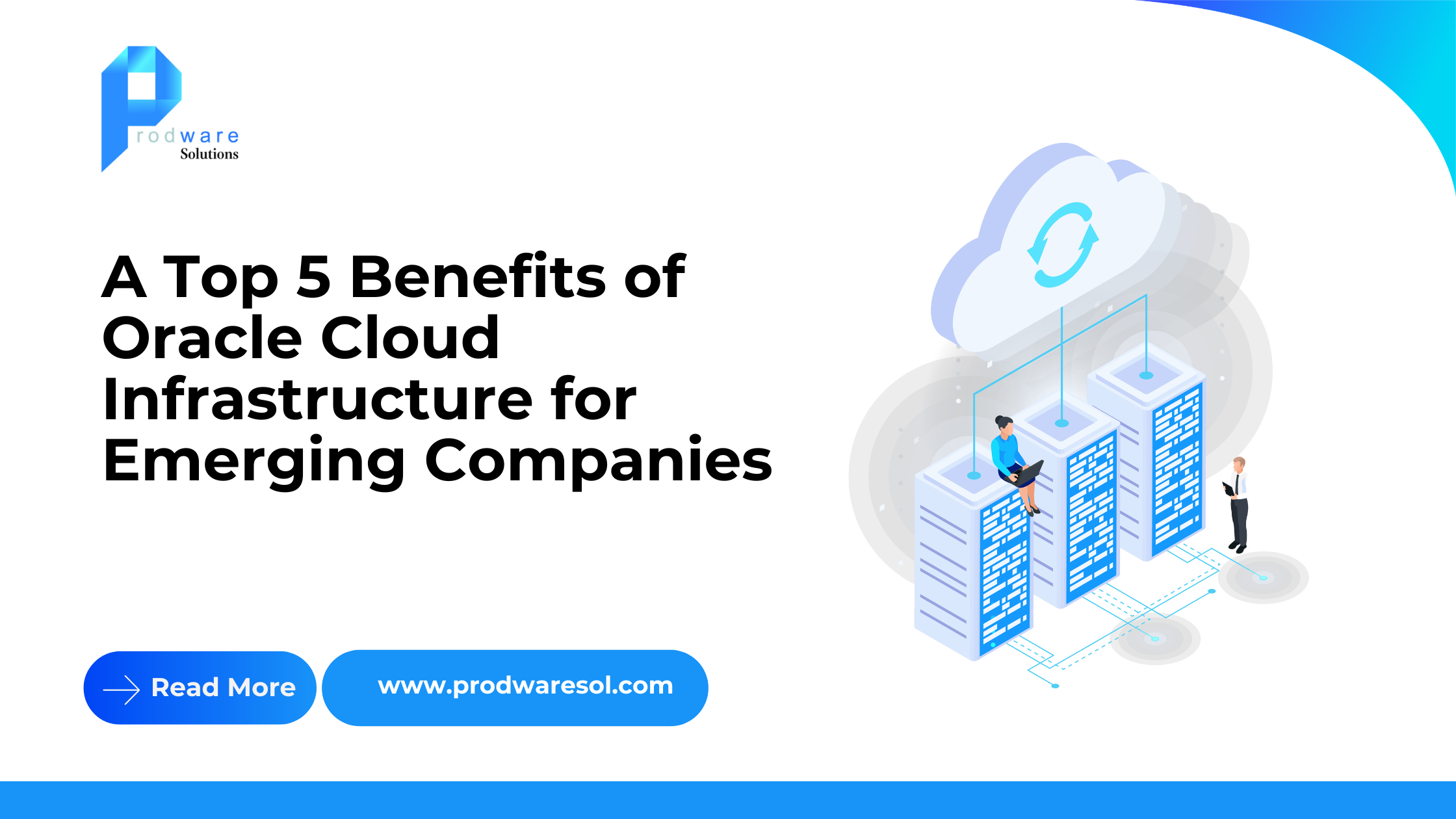 Top 5 Benefits of Oracle Cloud Infrastructure for Enterprises